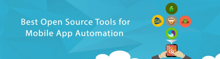 Top Open-Source Tools for Mobile Automation Testing | pCloudy