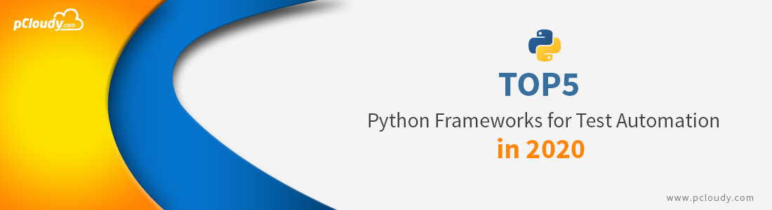 Python Testing Framework Mobile App Testing Continuous Testing Cloud Mobile Testing Tools