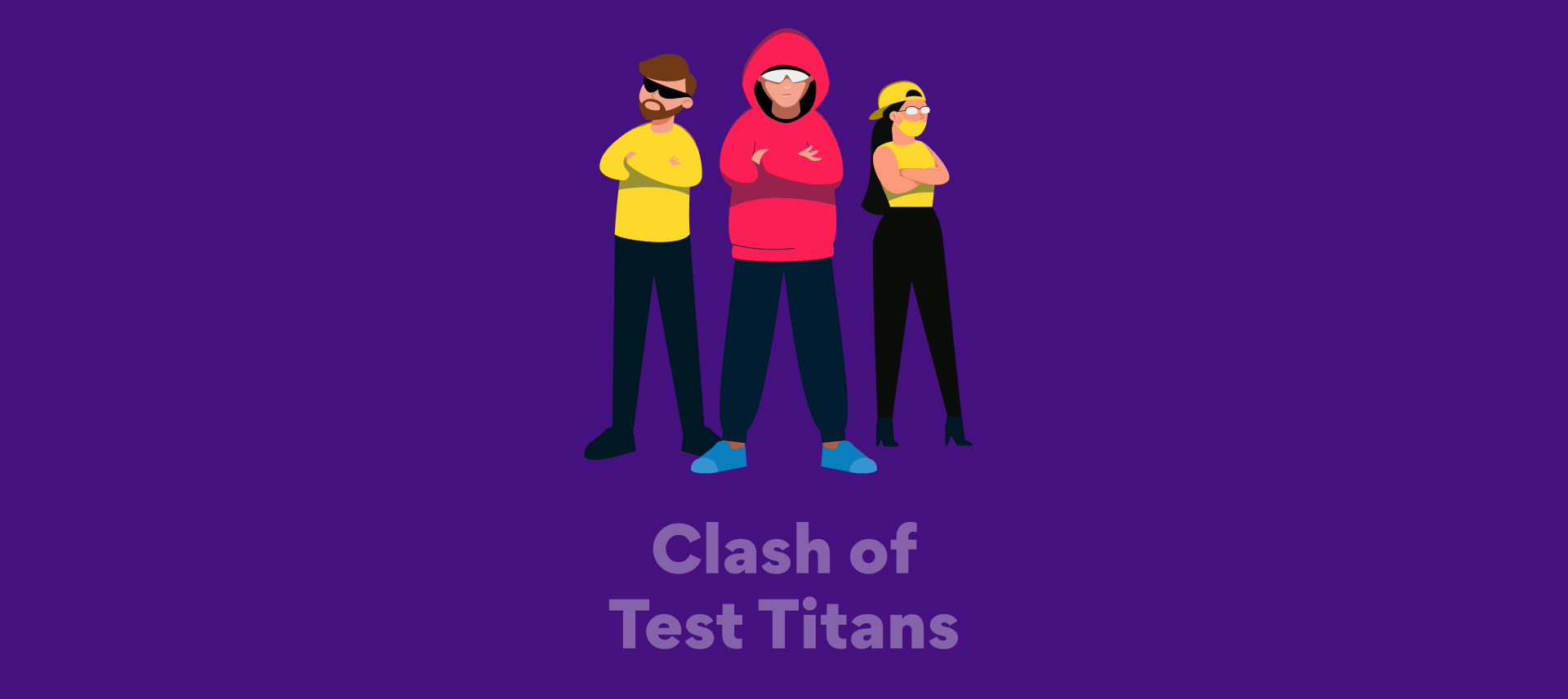 Clash of Test Titans -The day of the Hackathon